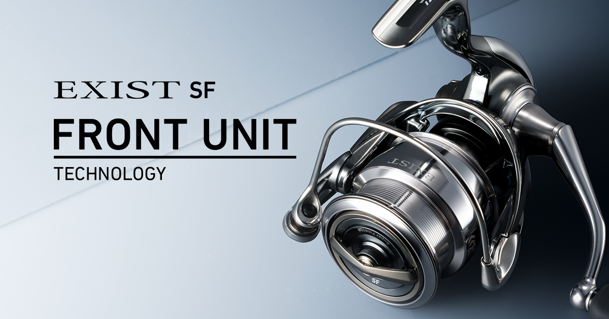 FRONT-UNIT TECHNOLOGY｜EXIST SF｜DAIWA